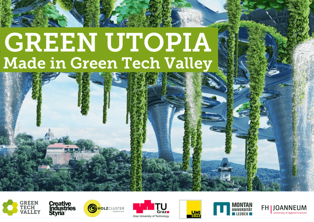 We dream it, so we can do it! Green Utopia made in Green Tech Valley 2024